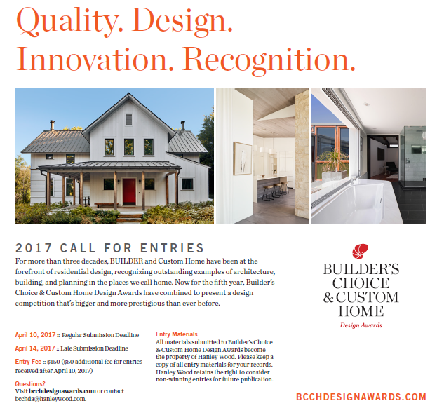 Deadlines Extended: Enter the 2017 Builder's Choice & Custom Home ...