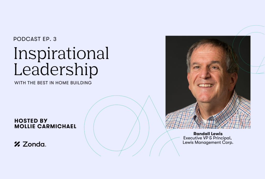 Episode 3 of Zonda's Inspirational Leadership Podcast Features Randall ...