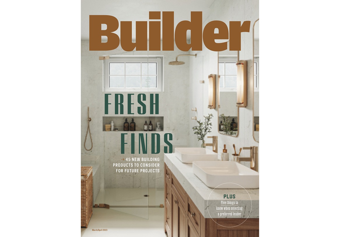 BUILDER's March/April Issue Hits Desks